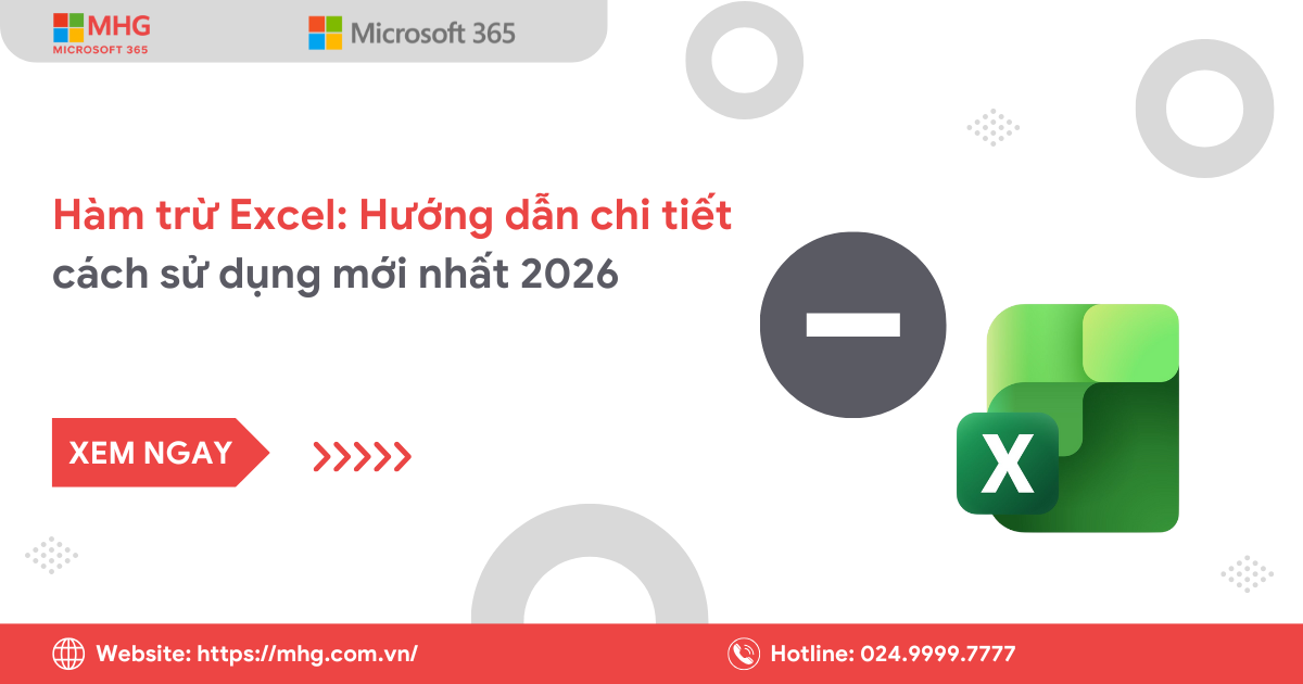 Hướng dẫn cách sử dụng hàm trừ Excel mới nhất 2026
